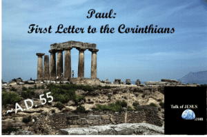 Paul's First Letter to the Corinthians - Featured Series > Talk of ...
